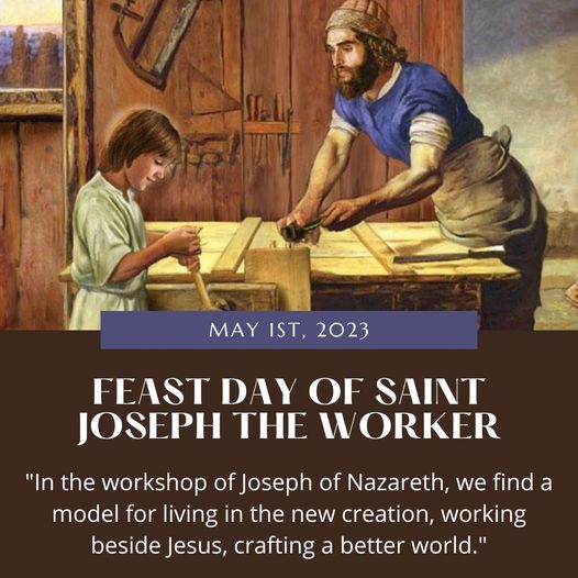 May 1st, St Joseph the Worker – Felician Sisters